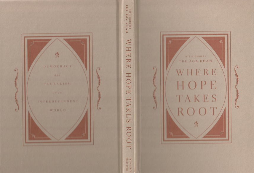 A Review of the Aga Khan’s “Where Hope Takes Root: Democracy and ...