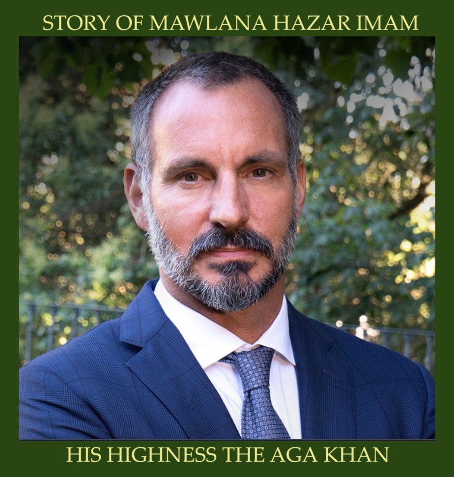 Story of Mawlana Hazar Imam Shah Rahim al Hussaini, His Highness the ...